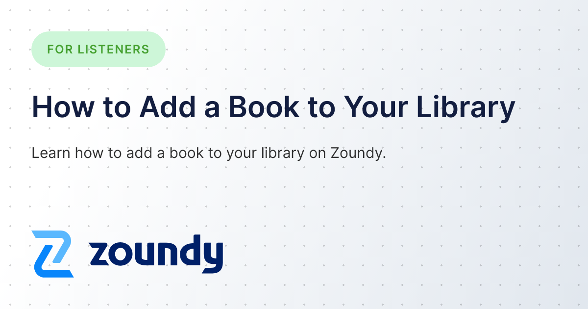 How to Add a Book to Your Library — Zoundy Help Center
