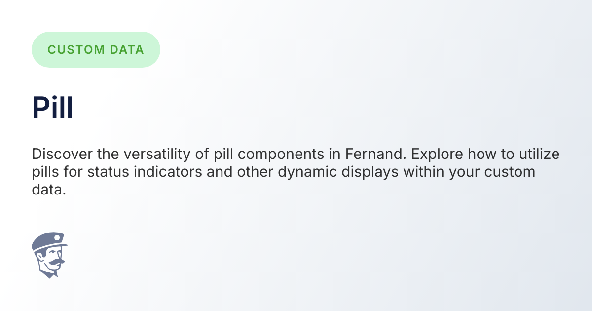 Pill — Fernand Docs