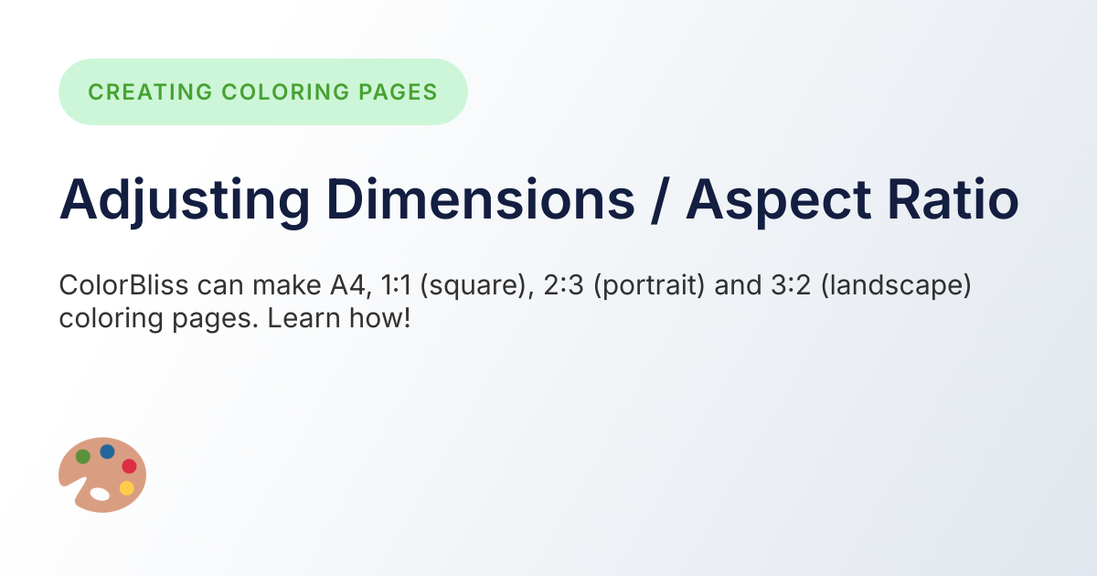 Adjusting Dimensions / Aspect Ratio — ColorBliss Help Center
