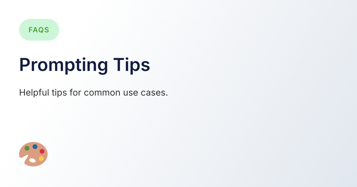 Prompting Tips — ColorBliss Help Center