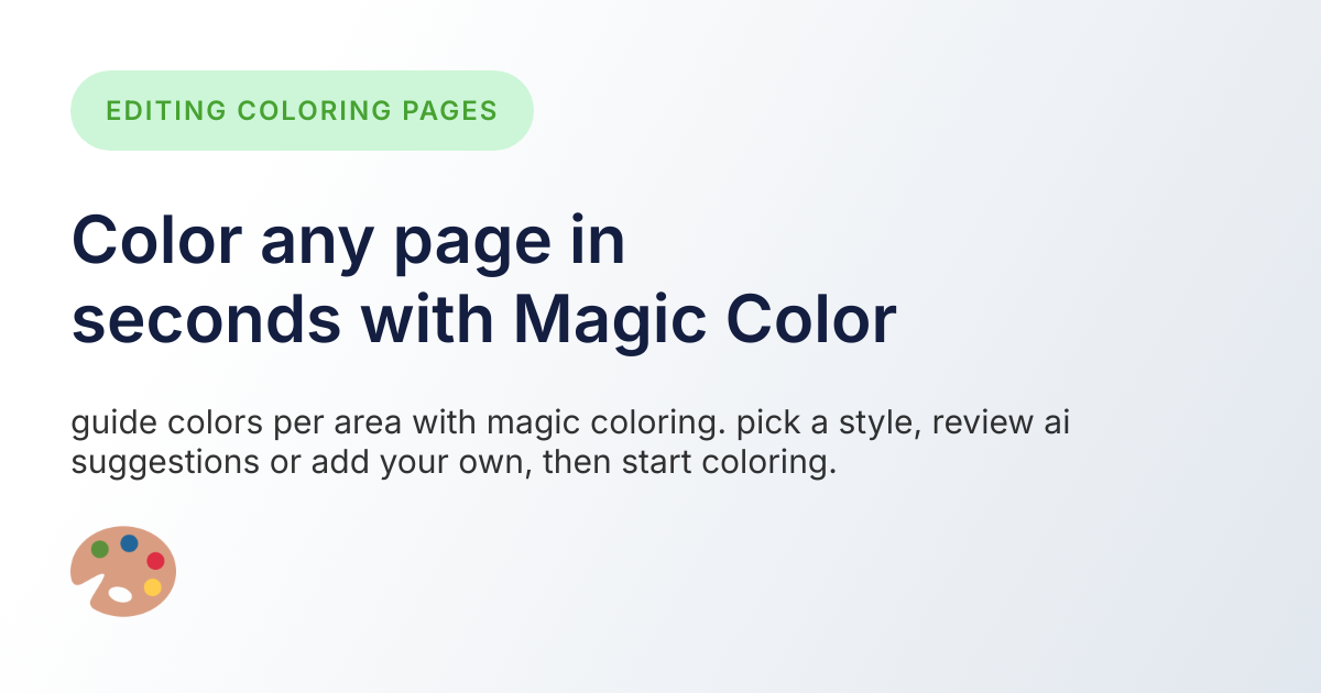 Color any page in seconds with Magic Color — ColorBliss Help Center