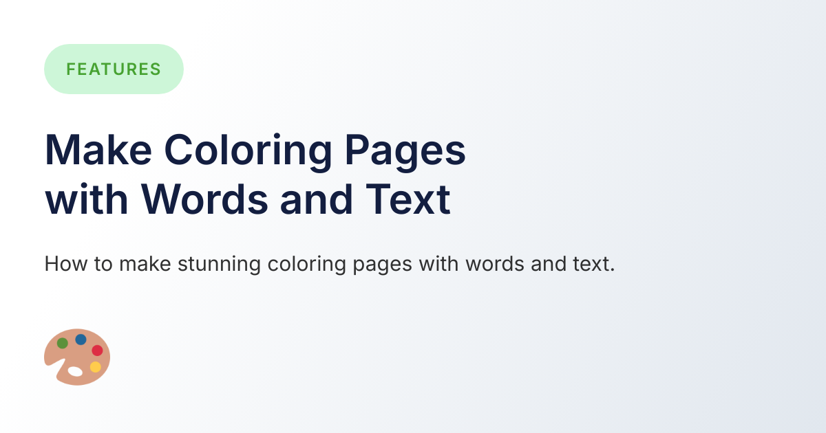 Make Coloring Pages with Words and Text — ColorBliss Help Center