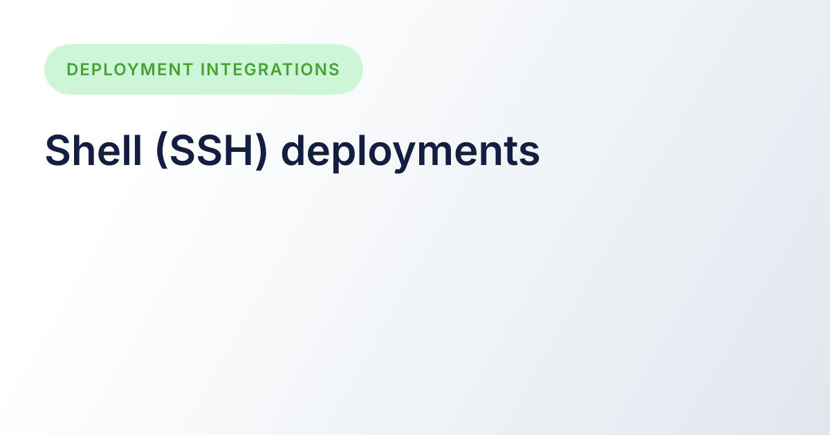 Shell (SSH) deployments — DeployBot Help Center