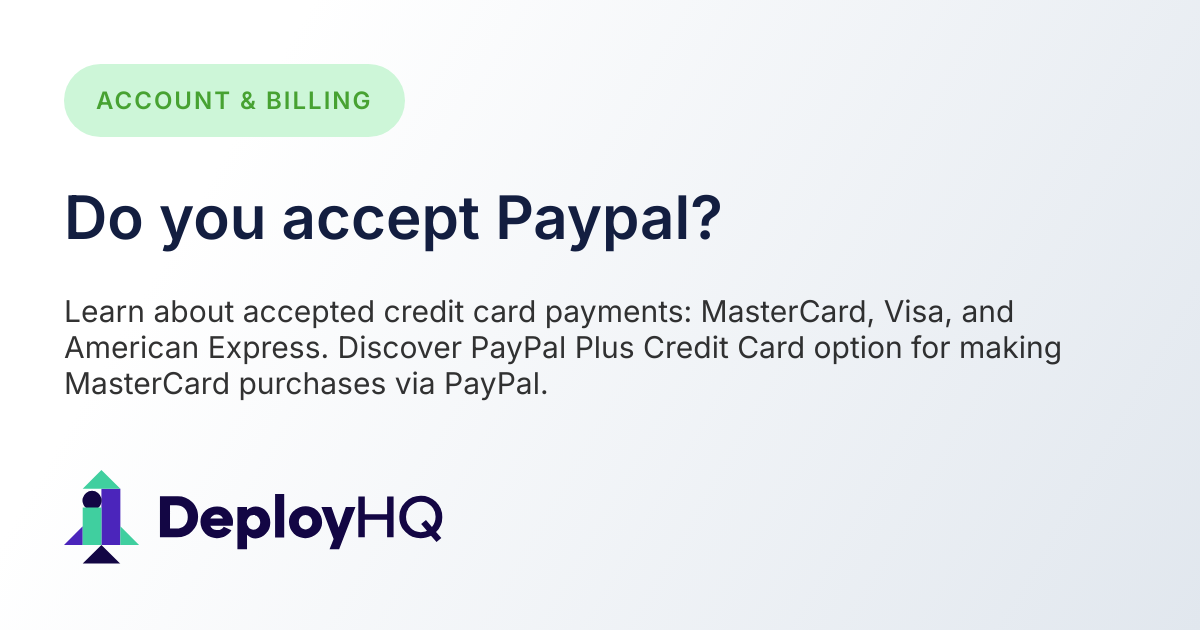 Do you accept Paypal? — DeployBot Help Center