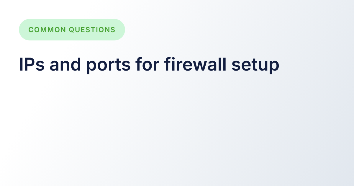 IPs and ports for firewall setup — DeployBot Help Center