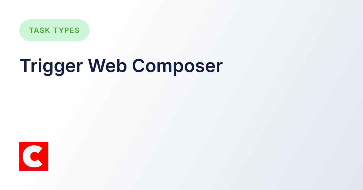 Trigger Web Composer — Chibi Help Center