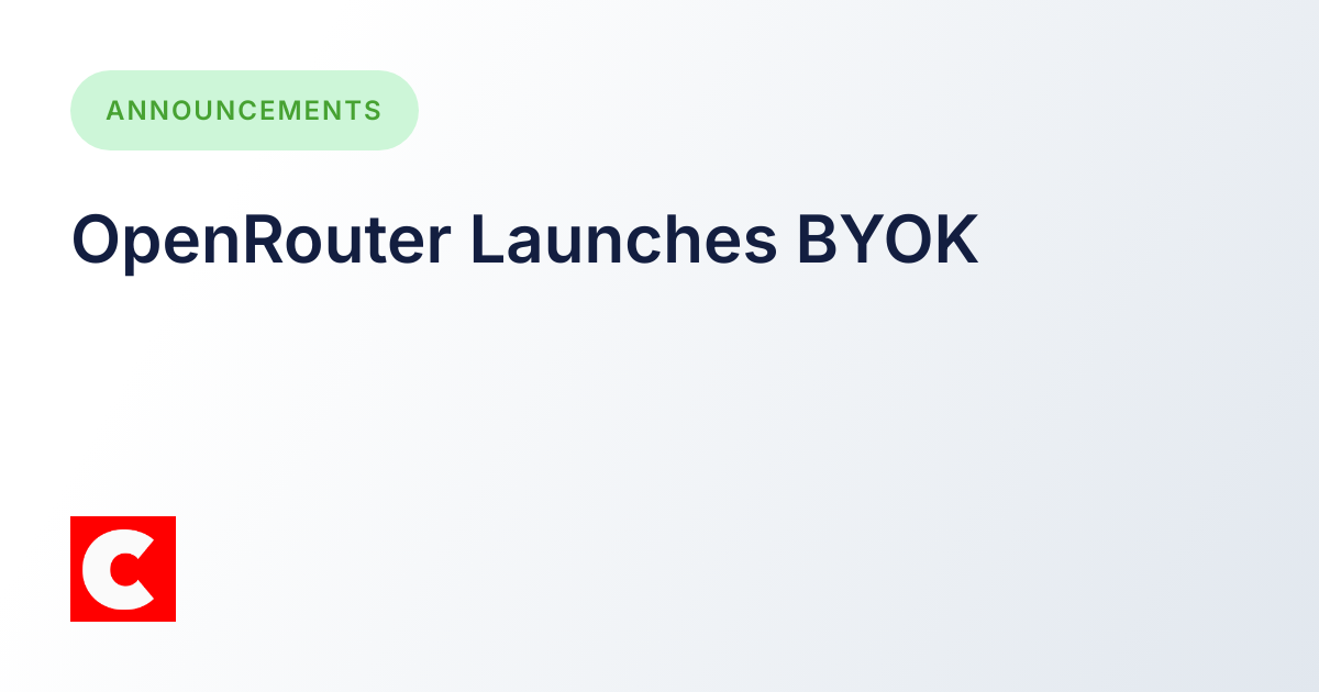 OpenRouter Launches BYOK — Chibi Help Center