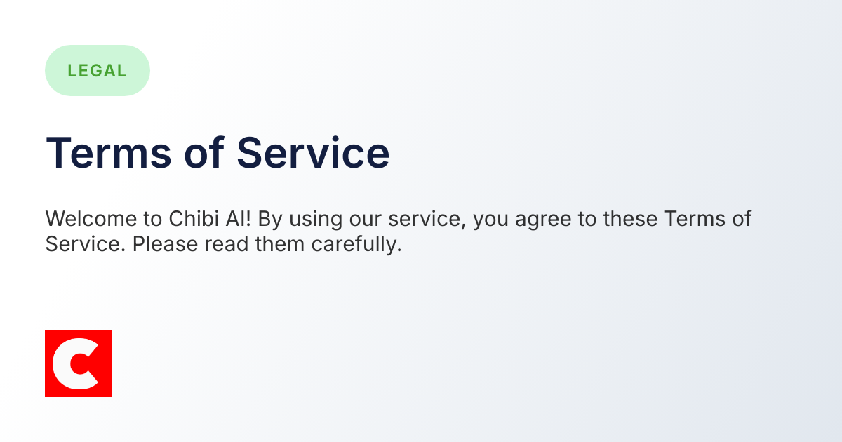 Terms of Service — Chibi Help Center